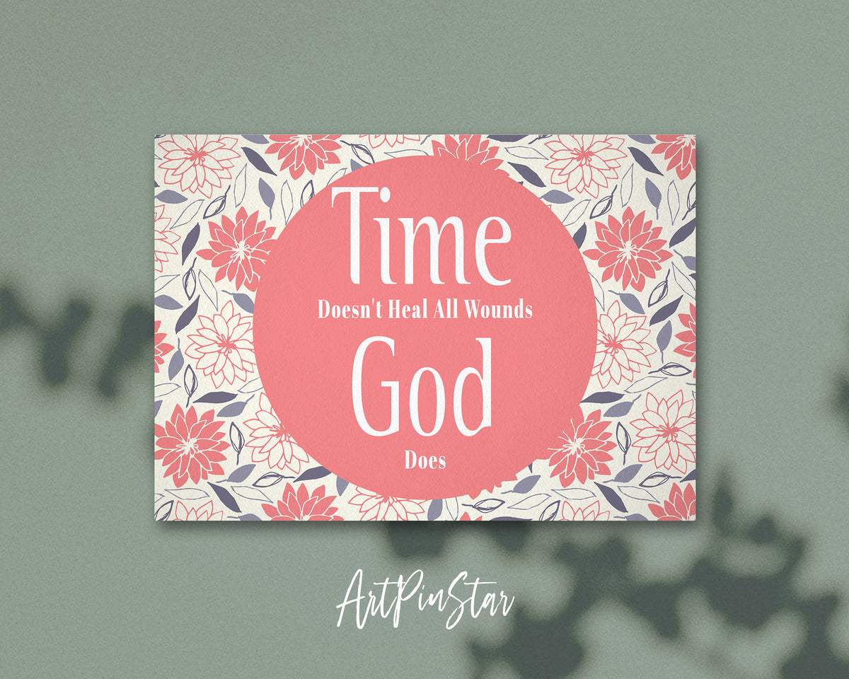Time doesn't heal all wounds God does Personalized Scripture Greeting ...